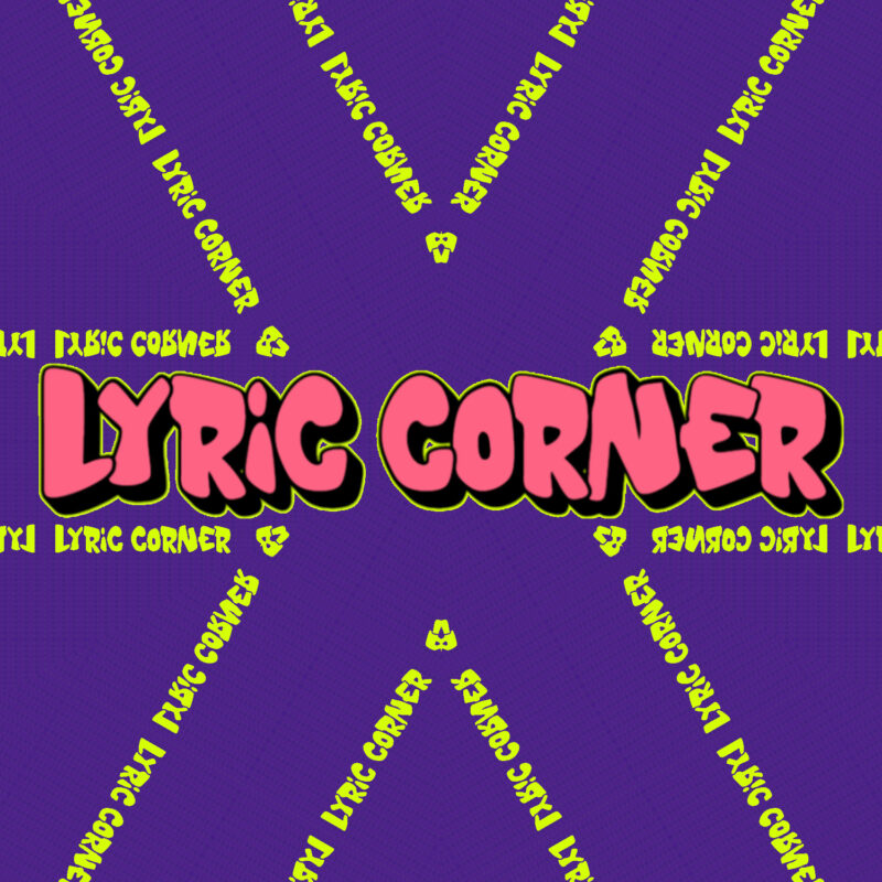 Lyrics Corner – GasNoLight.co.uk